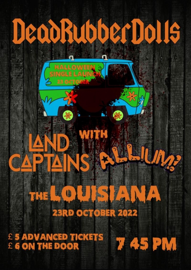 Dead Rubber Dolls + Support At The Louisiana - October 23rd