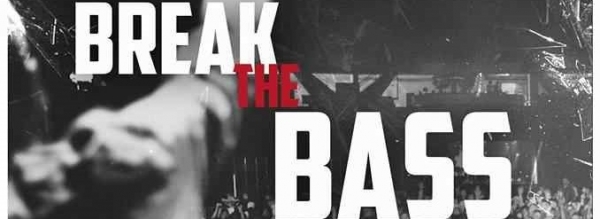 Break The Bass - Electric Sounds in Bristol