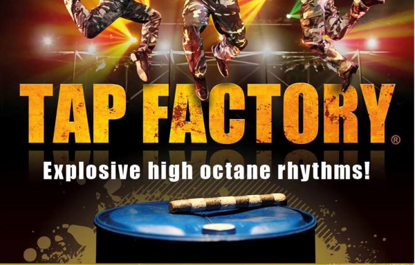 Tap Factory at The Bristol Hippodrome - Monday 24 February 2014